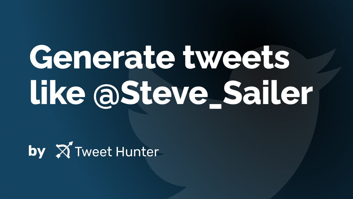 Generate Tweets like @Steve_Sailer with AI